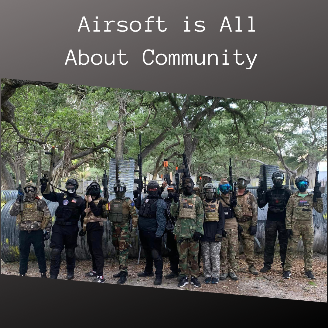 How to Strengthen Our Airsoft Community – Jefe's Airsoft Solutions